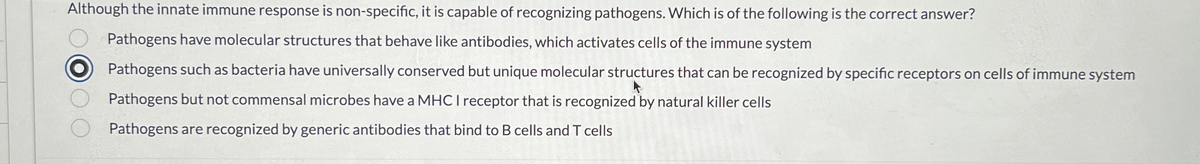 Solved Although the innate immune response is non-specific, | Chegg.com