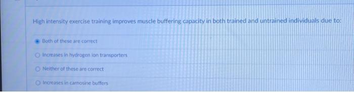 Solved High intensity exercise training improves muscle | Chegg.com