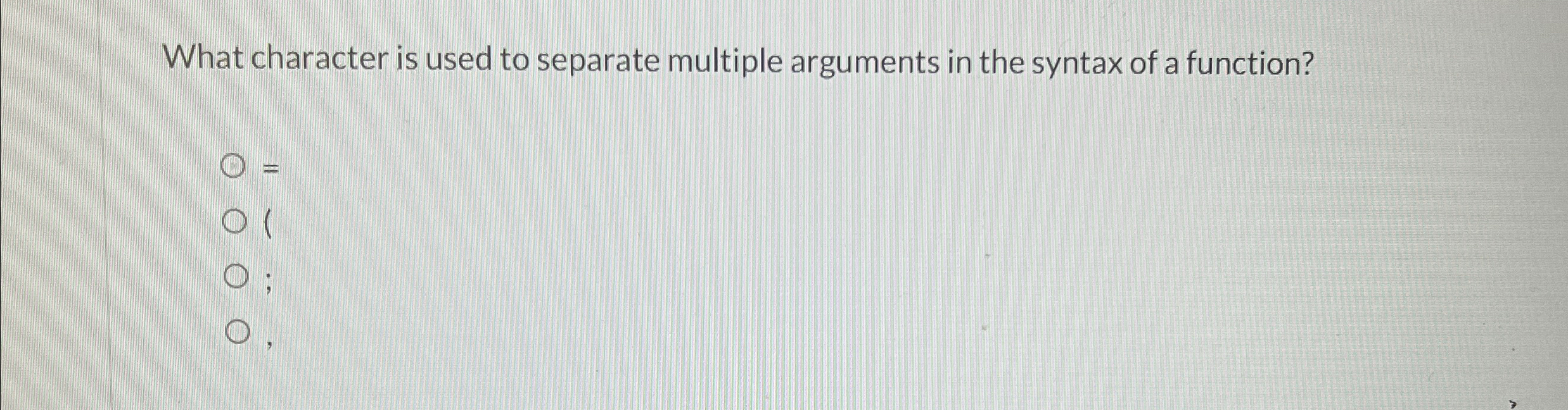 Solved What Character Is Used To Separate Multiple Arguments