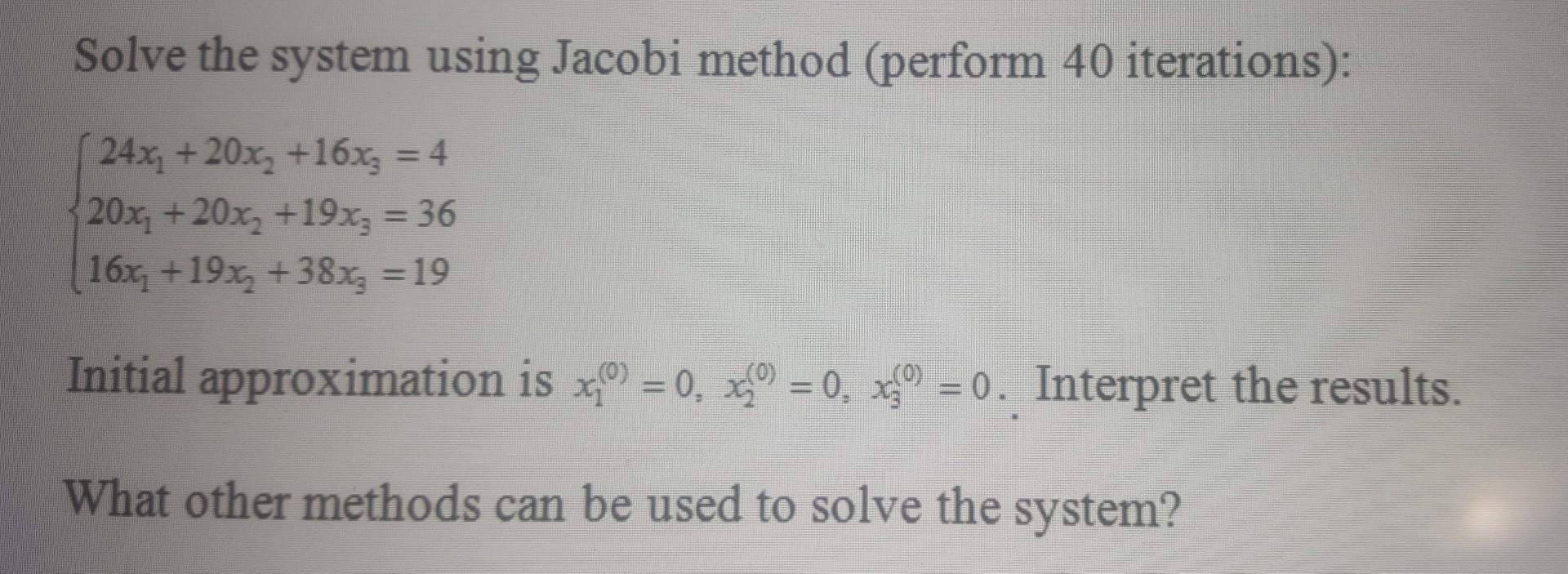 Solved (MATLAB Only) In Matlab i need code of this question | Chegg.com