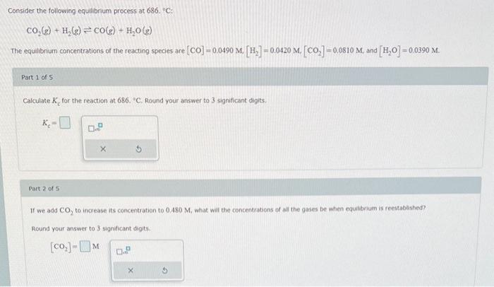 Solved Consider the following equilibrium process at 686 . | Chegg.com