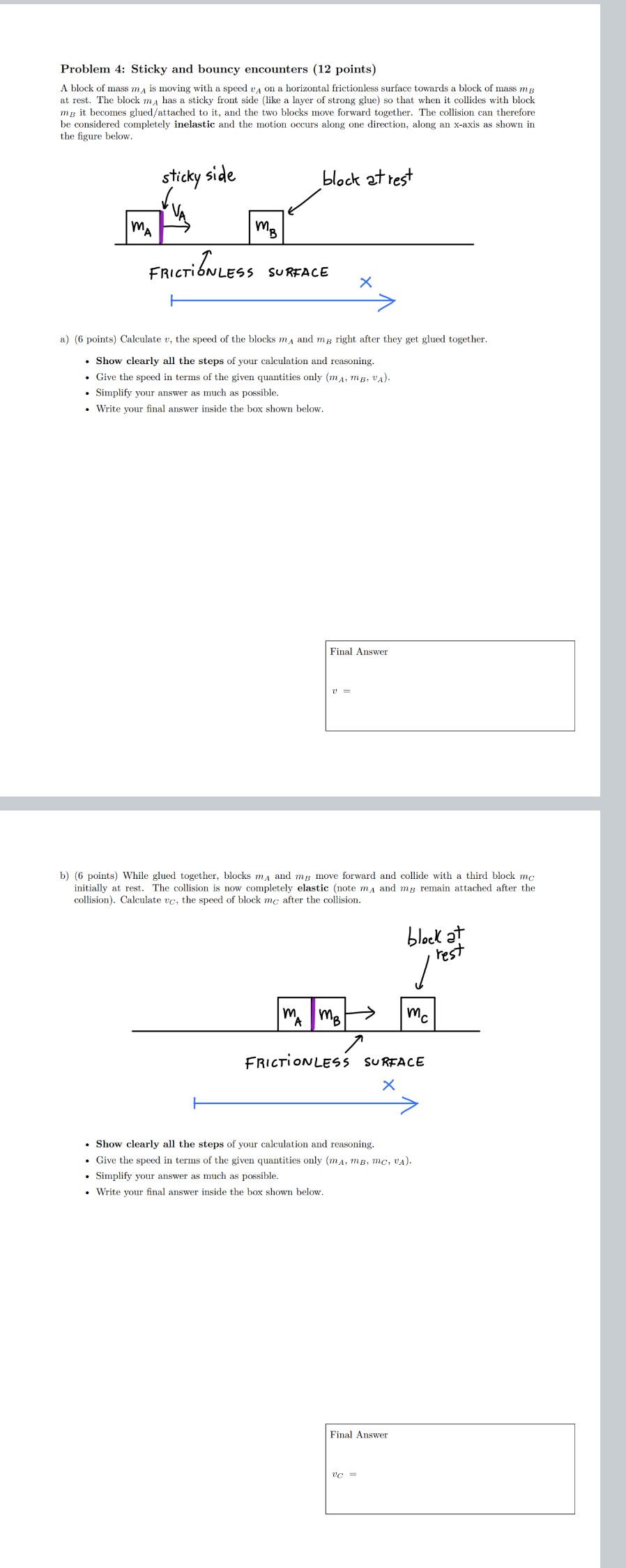 Solved by an EXPERT Problem 4: Sticky and bouncy encounters (12 ﻿points)A | Chegg.com