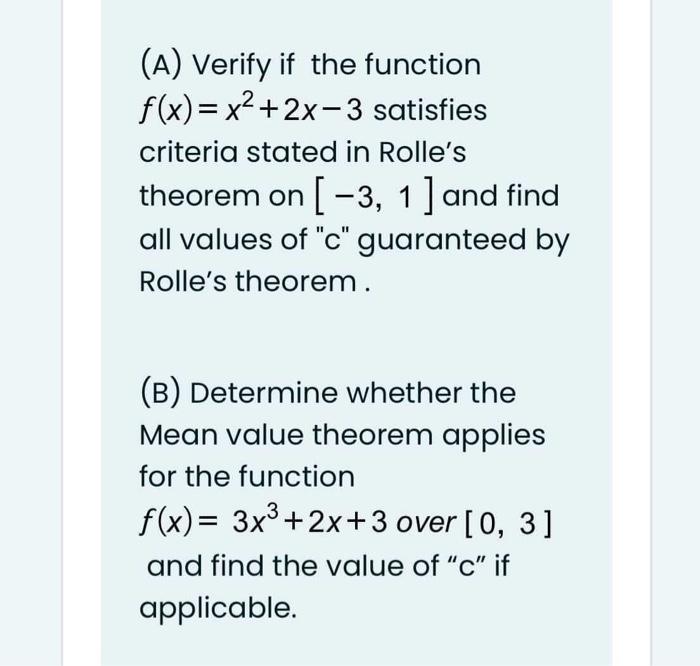 Solved (A) Verify if the function f(x)= x2 + 2x-3 satisfies | Chegg.com