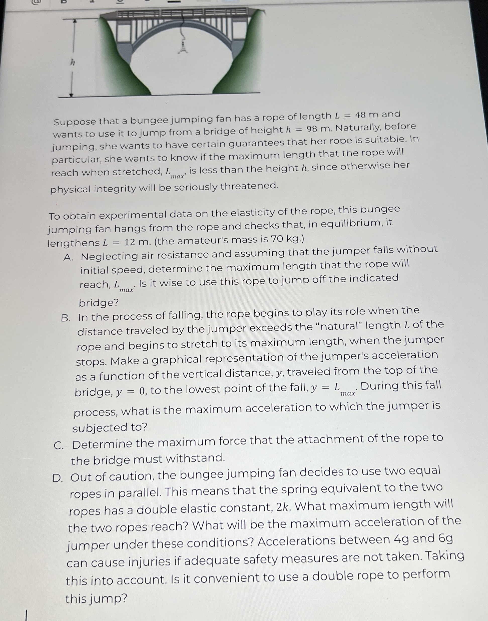 Solved Suppose that a bungee jumping fan has a rope of | Chegg.com