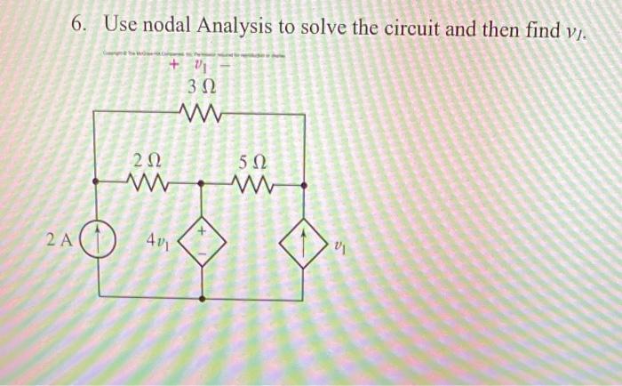 Solved 6. Use nodal Analysis to solve the circuit and then | Chegg.com