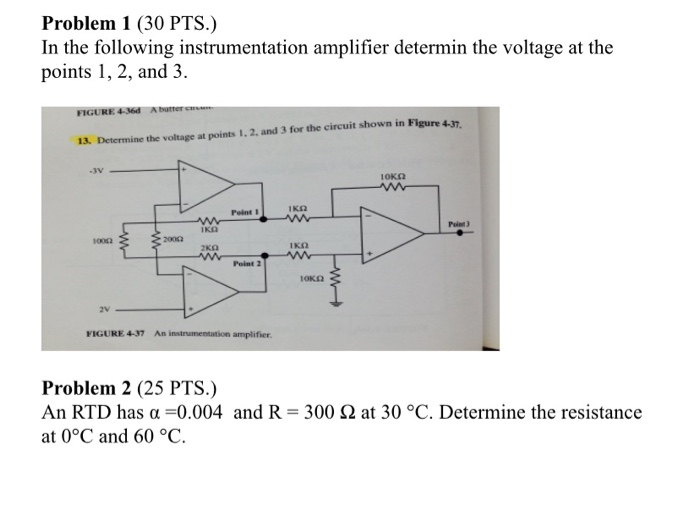 Solved Problem 1 (30 PTS.) In the following instrumentation | Chegg.com