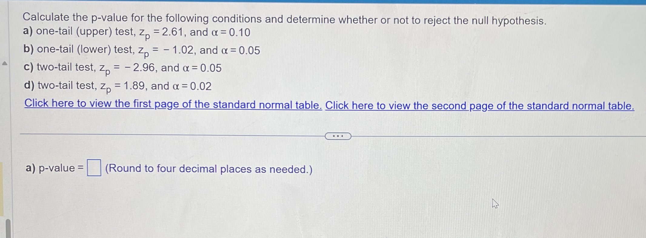 Solved Calculate the p-value for the following conditions | Chegg.com