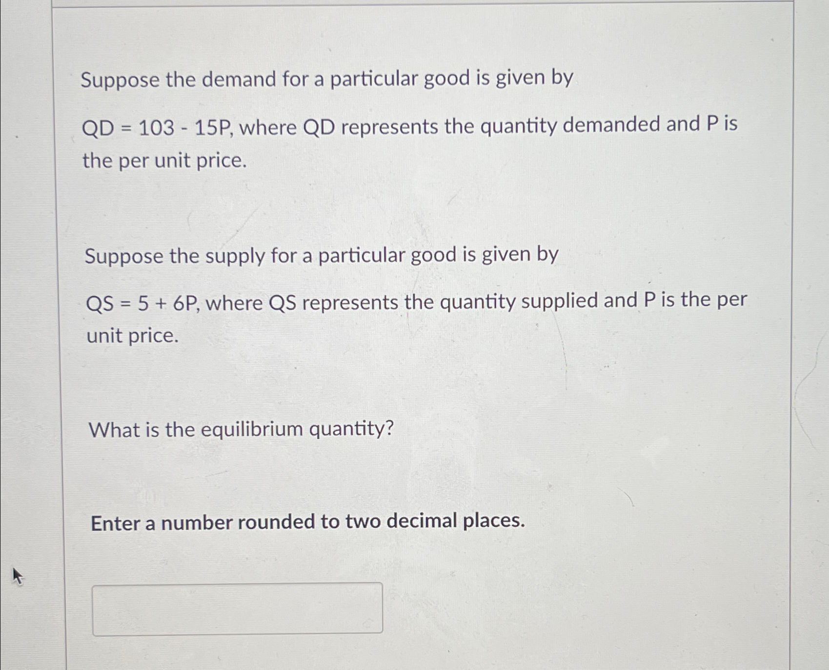 Solved Suppose the demand for a particular good is given by | Chegg.com