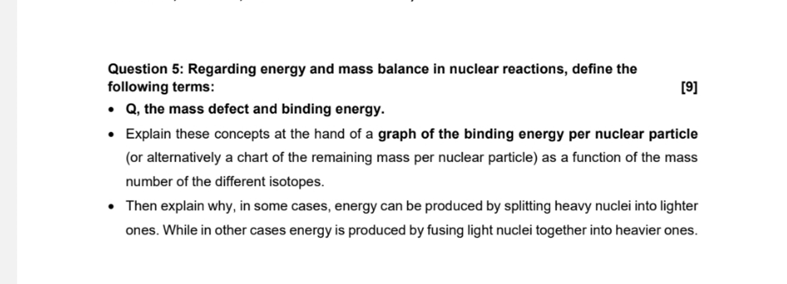Solved Question 5: Regarding energy and mass balance in | Chegg.com