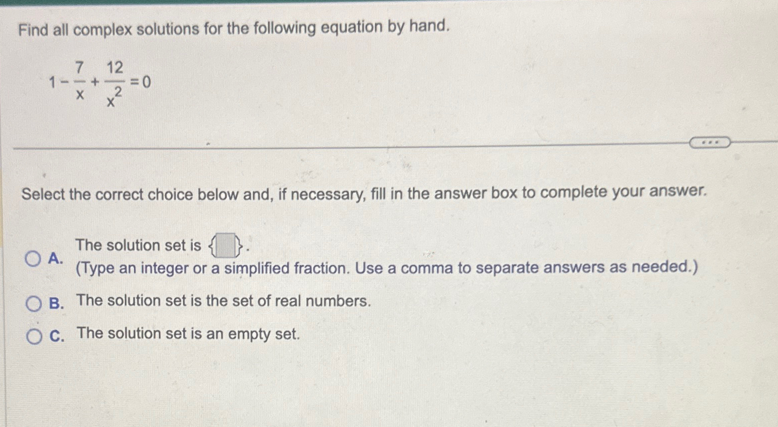Solved Find all complex solutions for the following equation | Chegg.com