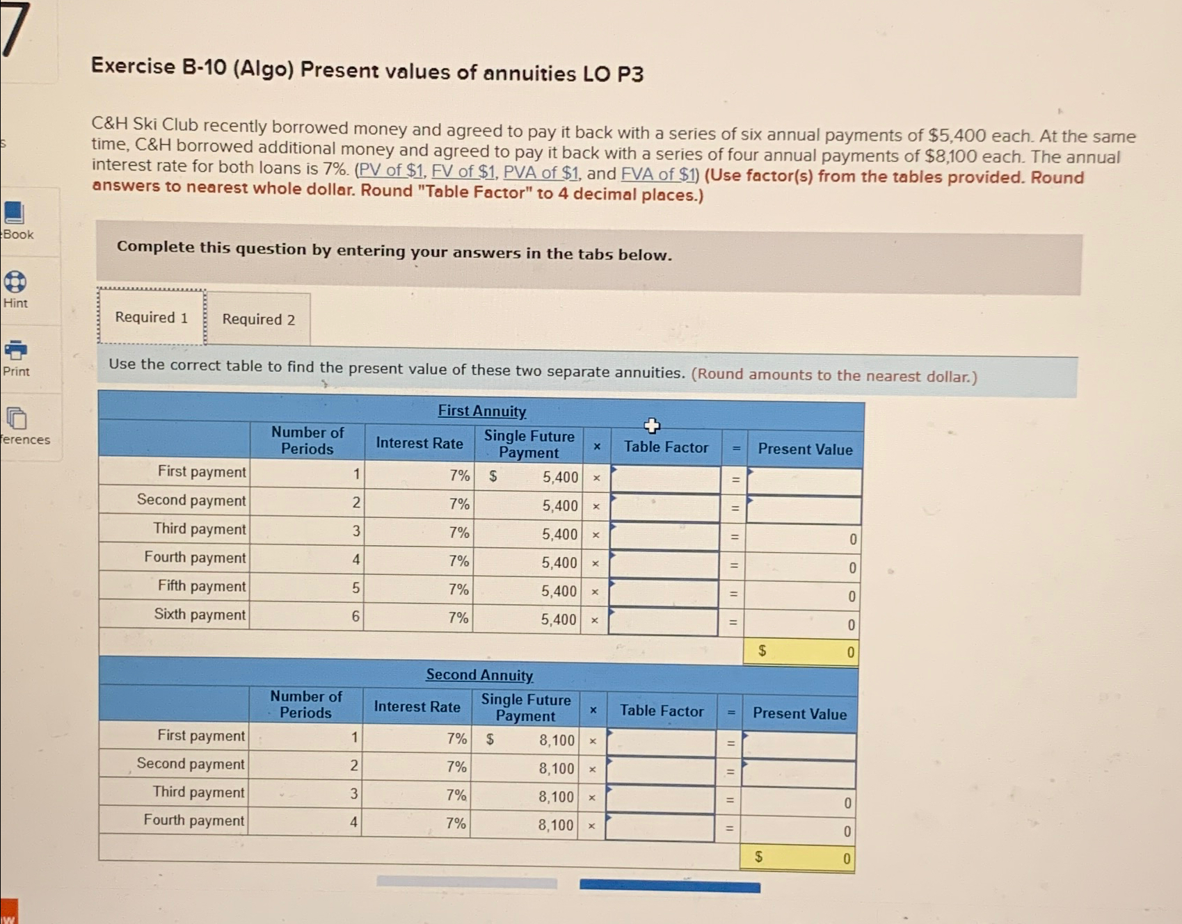 Solved Exercise B-10 (Algo) ﻿Present values of annuities LO | Chegg.com