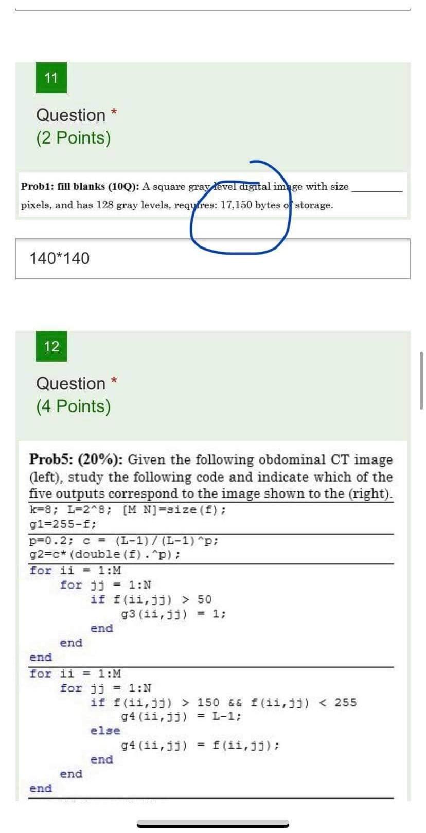 Solved 11 Question (2 Points) Prob1: fill blanks (100): A | Chegg.com