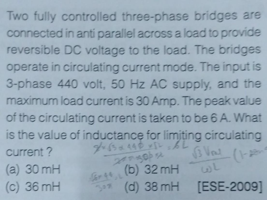 Solved Two fully controlled three-phase bridges are | Chegg.com