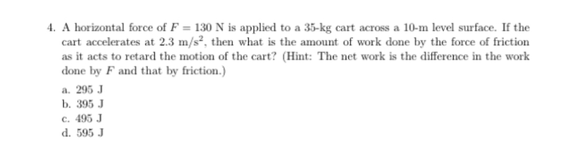 Solved A horizontal force of F=130N ﻿is applied to a 35-kg | Chegg.com