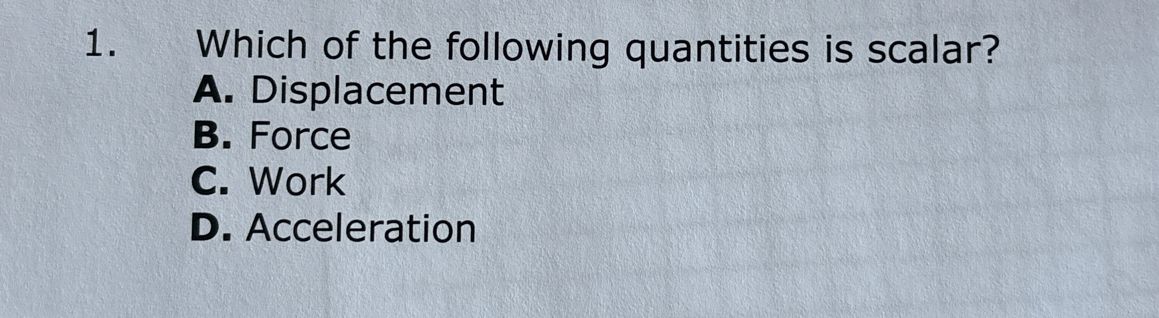 Solved Which of the following quantities is scalar?A. | Chegg.com