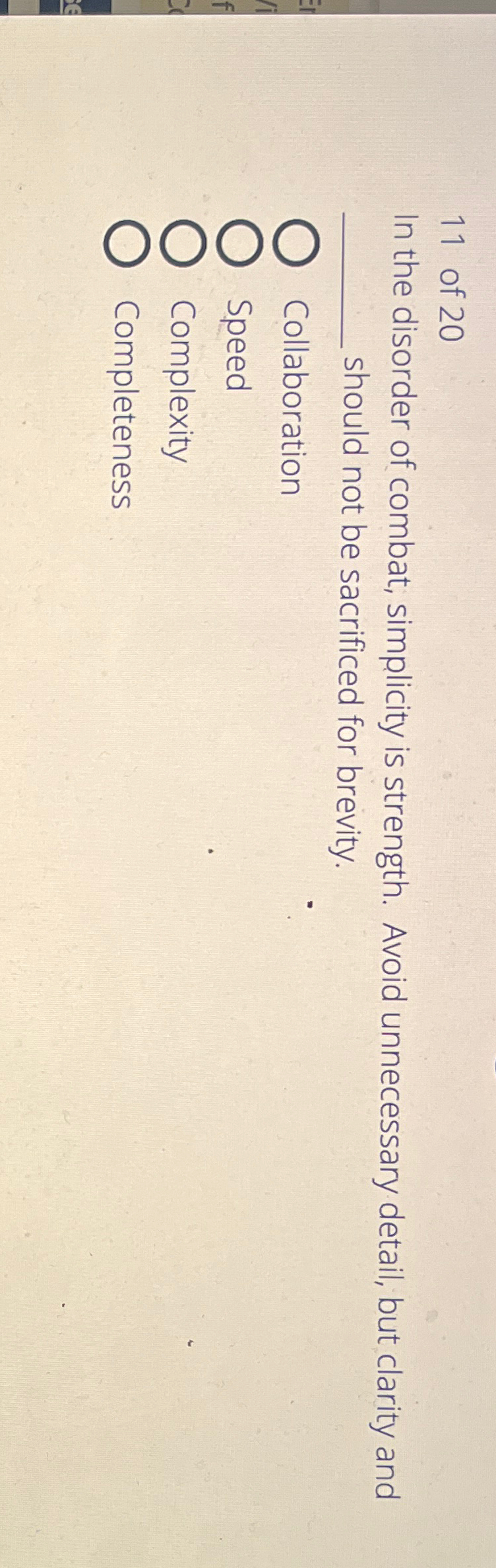 Solved 11 ﻿of 20In the disorder of combat, simplicity is | Chegg.com