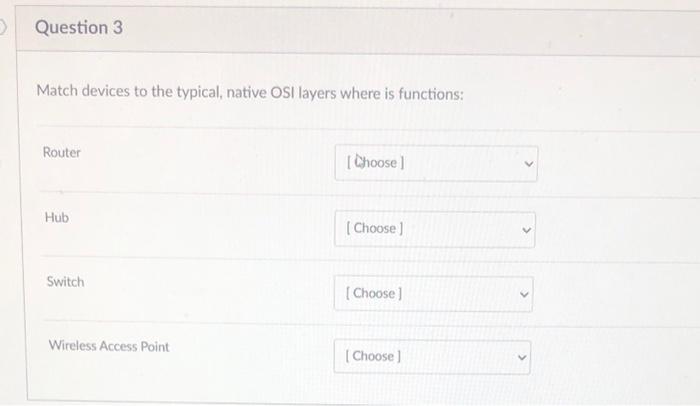 Solved the answer choices to choose from for each one are a. | Chegg.com
