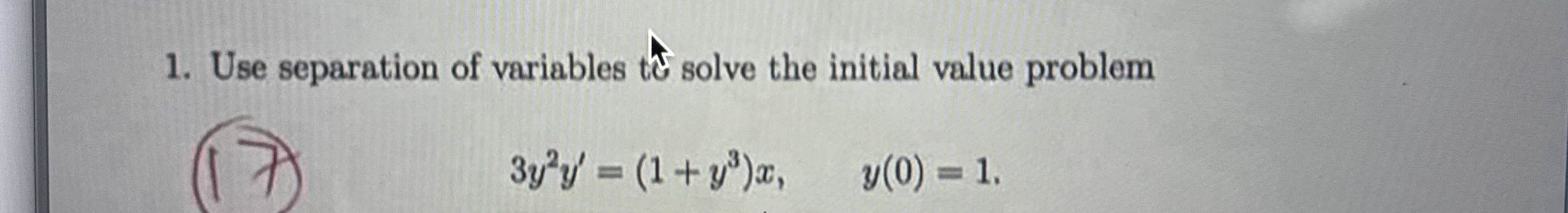 Solved Use separation of variables to solve the initial | Chegg.com