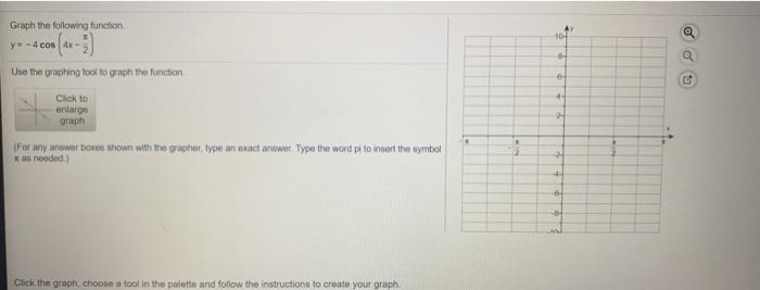 Solved Graph the following function y=-4cos 4x 16- Une the | Chegg.com