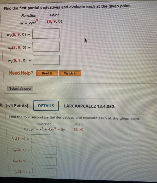 Solved Find the first partial derivatives and evaluate each | Chegg.com