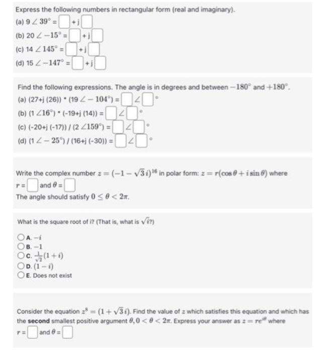 Solved Express the following numbers in rectangular form | Chegg.com