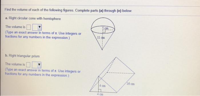 Solved Find the volume of each of the following figures. | Chegg.com