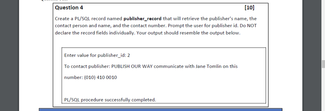 Solved Question 4Create a PL/SQL record named | Chegg.com
