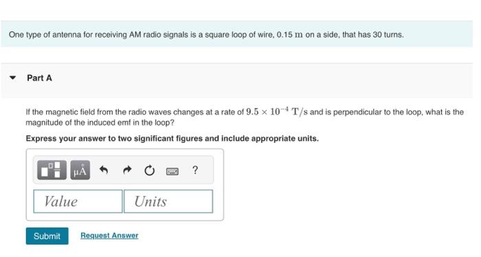 Solved One type of antenna for receiving AM radio signals is | Chegg.com