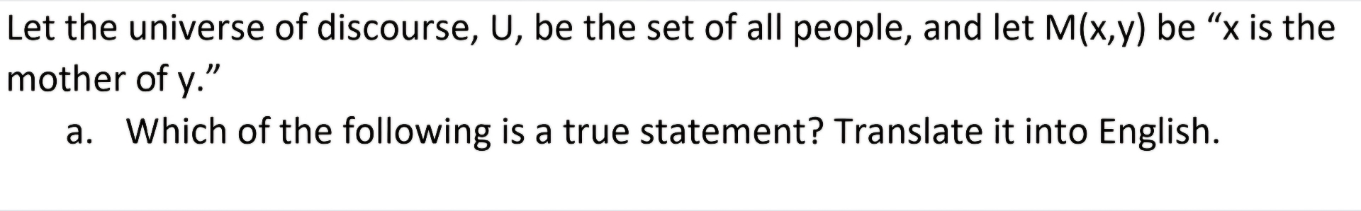 Let the universe of discourse, U, ﻿be the set of all | Chegg.com