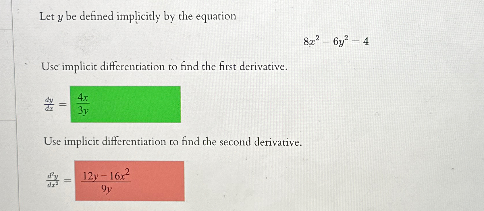 Solved Let y ﻿be defined implicitly by the | Chegg.com