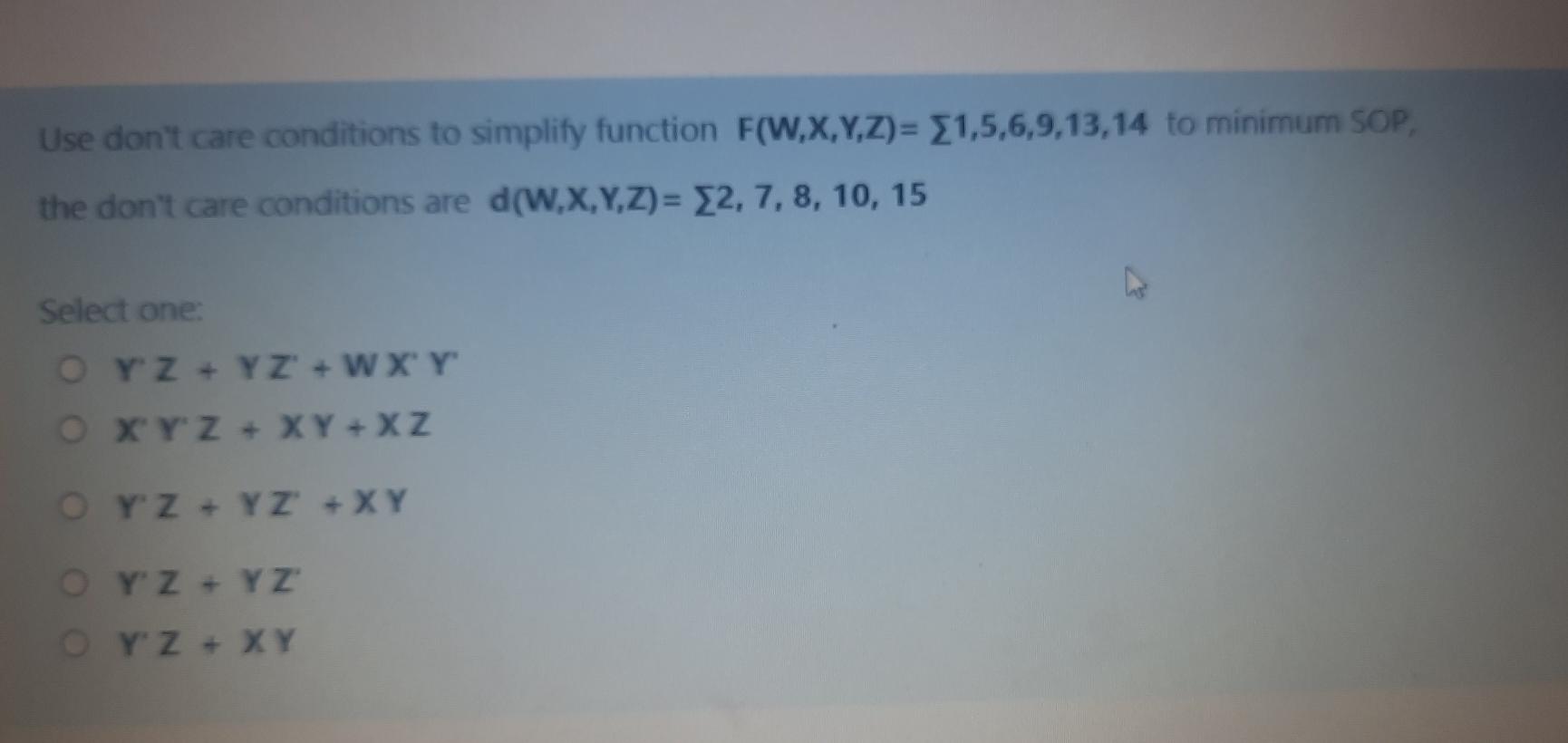 Solved Use don't care conditions to simplify function | Chegg.com
