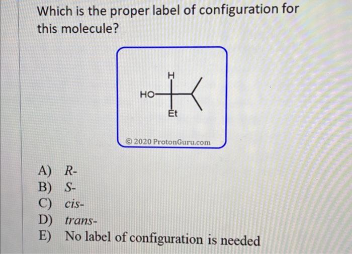 Solved Which is the proper label of configuration for this | Chegg.com