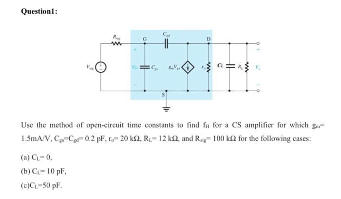 Solved Question: 11 a=R} Use the method of open-circuit time | Chegg.com