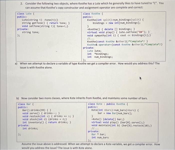 Solved 2. Consider the following two objects, where Kvothe | Chegg.com