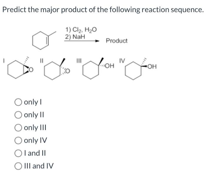 Solved Predict The Major Product Of The Following Reaction