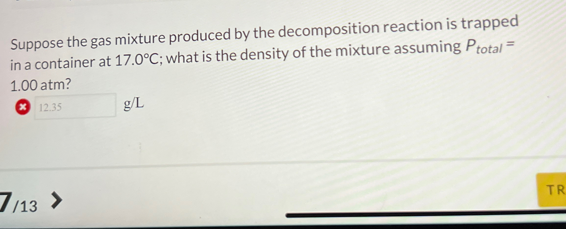 Solved Suppose the gas mixture produced by the decomposition | Chegg.com