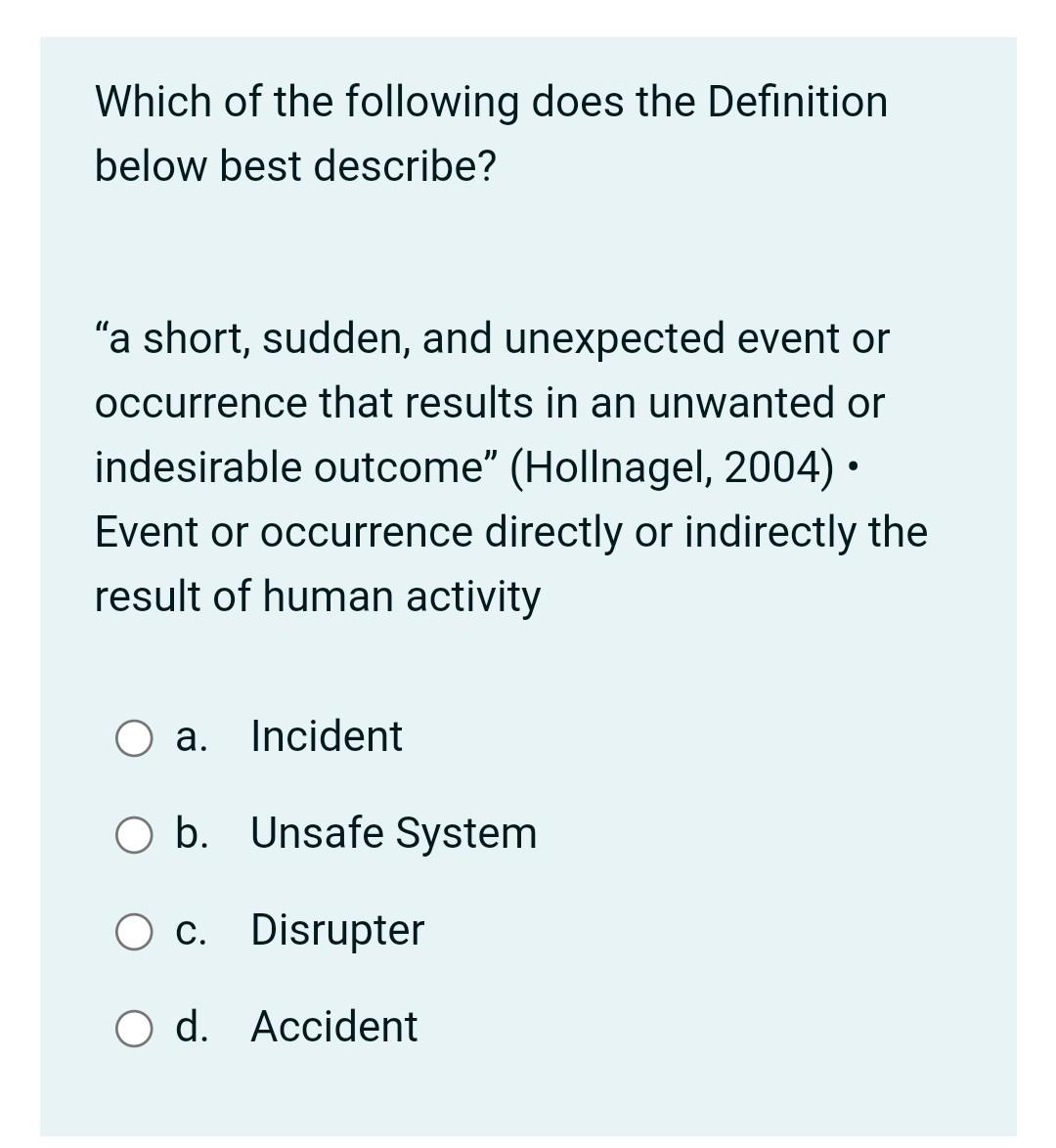 Solved Which Of The Following Does The Definition Below Best