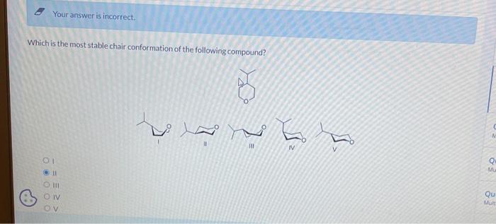 Solved Which is the most stable chair conformation of the | Chegg.com