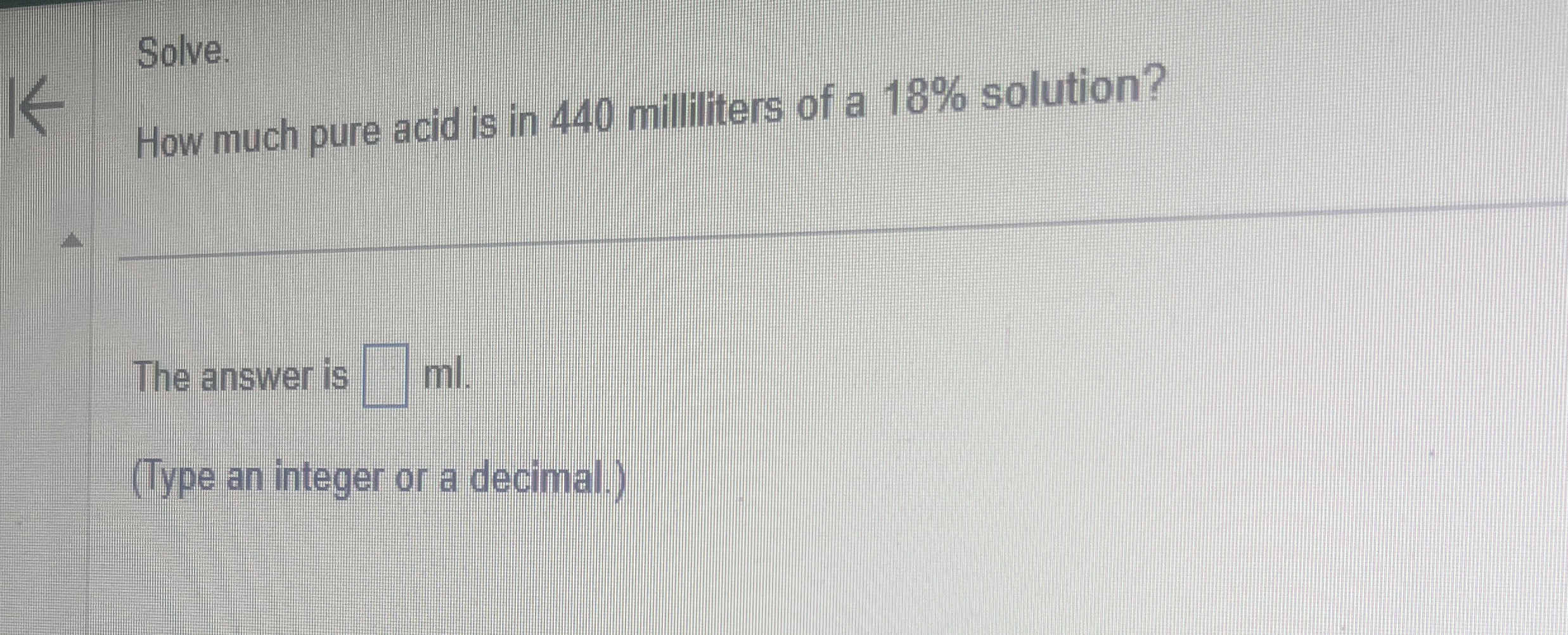 Solved Solve.How much pure acid is in 440 ﻿milliliters of a | Chegg.com