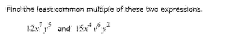 Solved Find the least common multiple of shese two | Chegg.com