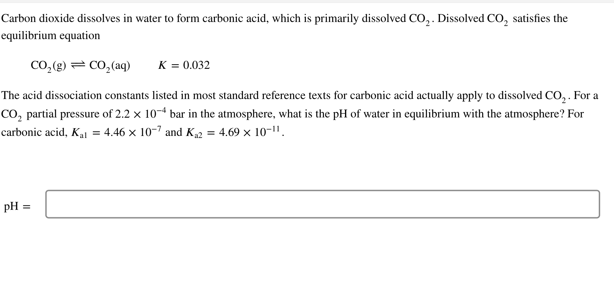 Solved Carbon dioxide dissolves in water to form carbonic | Chegg.com