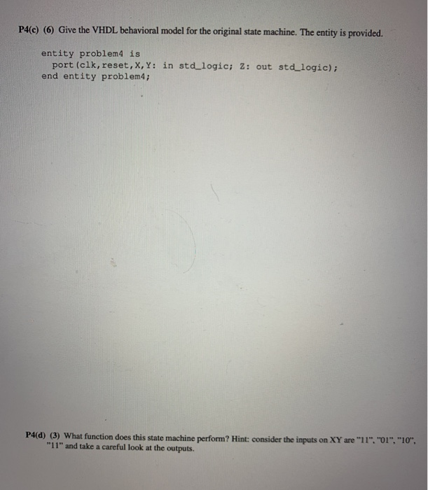 Solved Pe Give the VHDL behavioral model for the original | Chegg.com