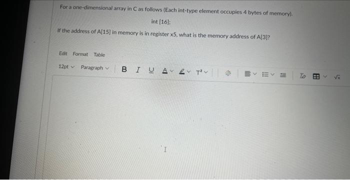 Solved For a one-dimensional array in C as follows (Each | Chegg.com