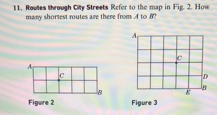 Solved 11. Routes through City Streets Refer to the map in | Chegg.com