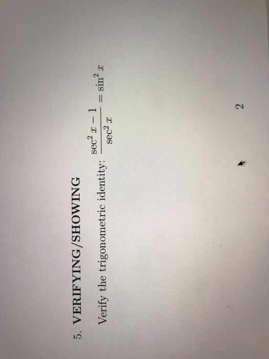 Solved 5. VERIFYING/SHOWING sec2 x – 1 Verify the | Chegg.com