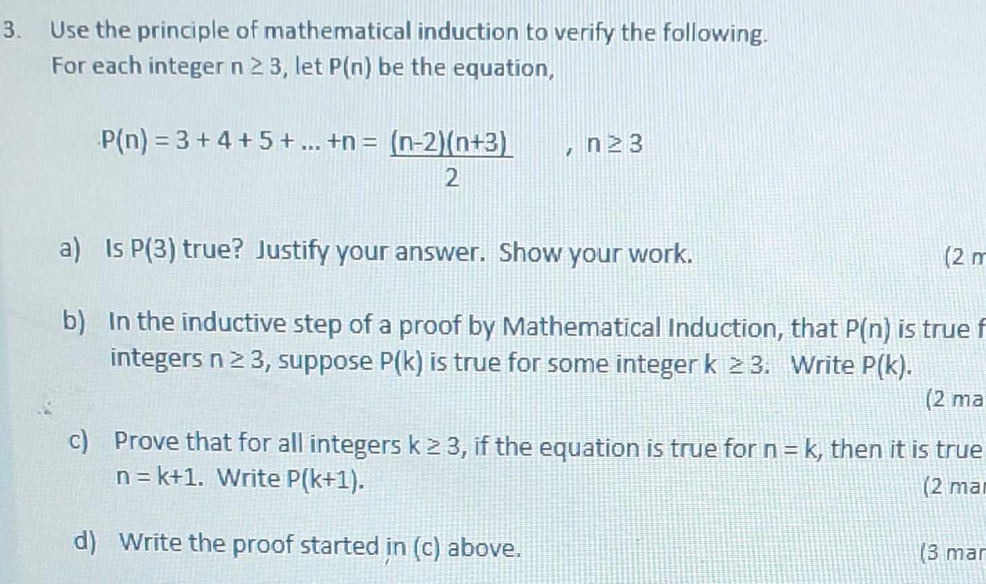 Solved Use the principle of mathematical induction to verify | Chegg.com