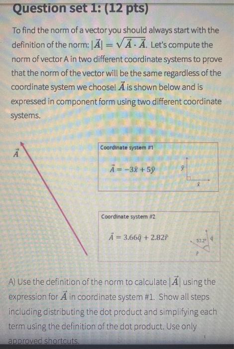 Solved Question set 1: (12 pts) To find the norm of a vector | Chegg.com