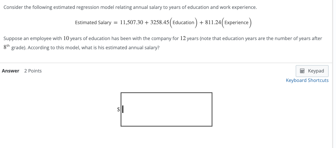 Solved Consider the following estimated regression model | Chegg.com