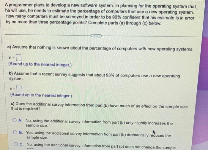 Solved A programmer plans to develop a new software system. | Chegg.com