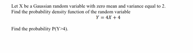 Solved Let X be a Gaussian random variable with zero mean | Chegg.com